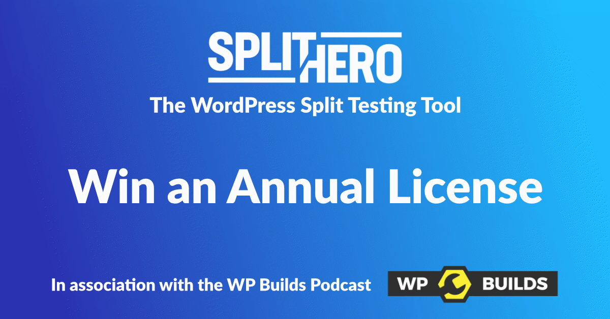 Win x4 Annual Licenses for Split Hero from Split Hero with WP Builds ...